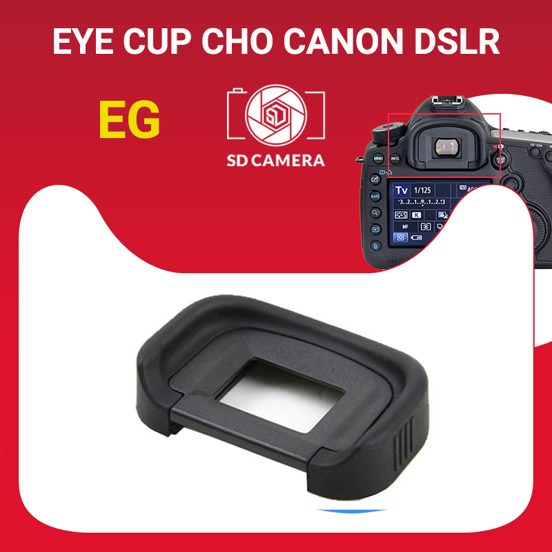 Mắt ngắm EG (Eyecup Viewfinder) cho máy ảnh Canon DSLR EOS 5D Mark III ...