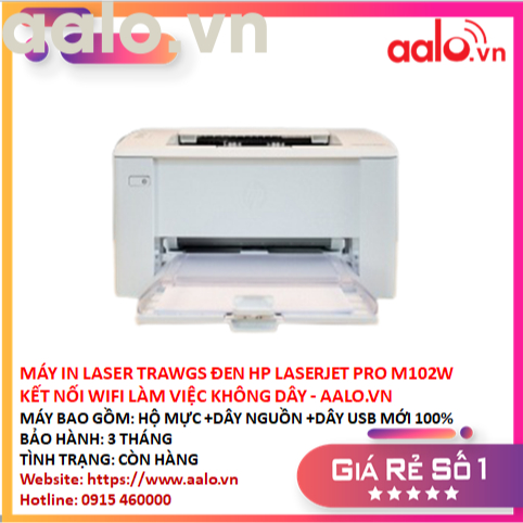 MÁY IN LASER TRAWGS ĐEN HP LASERJET PRO M102W KẾT NỐI WIFI LÀM VIỆC ...