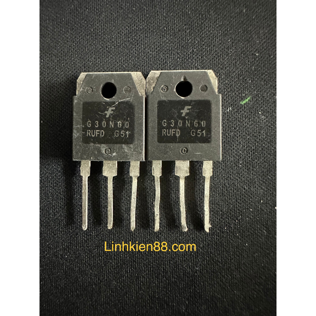 G30N60 IGBT G30N60 30N60 30A 600V tháo máy | Shopee Việt Nam
