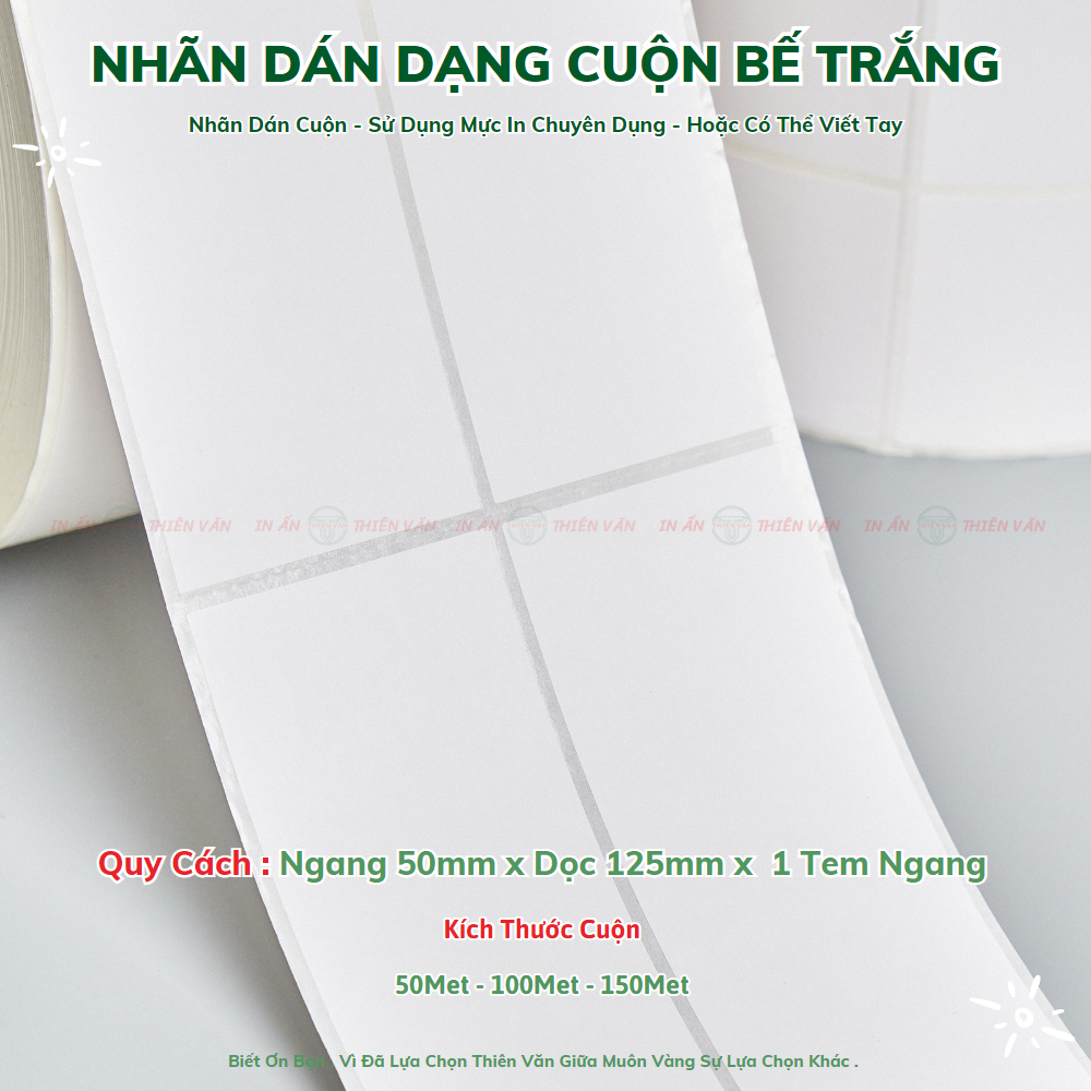 Nhãn Dán Tem Cuộn Bế Trắng - Ngang 50mm x Dọc 125mm x 2 Tem Ngang ( Sử ...