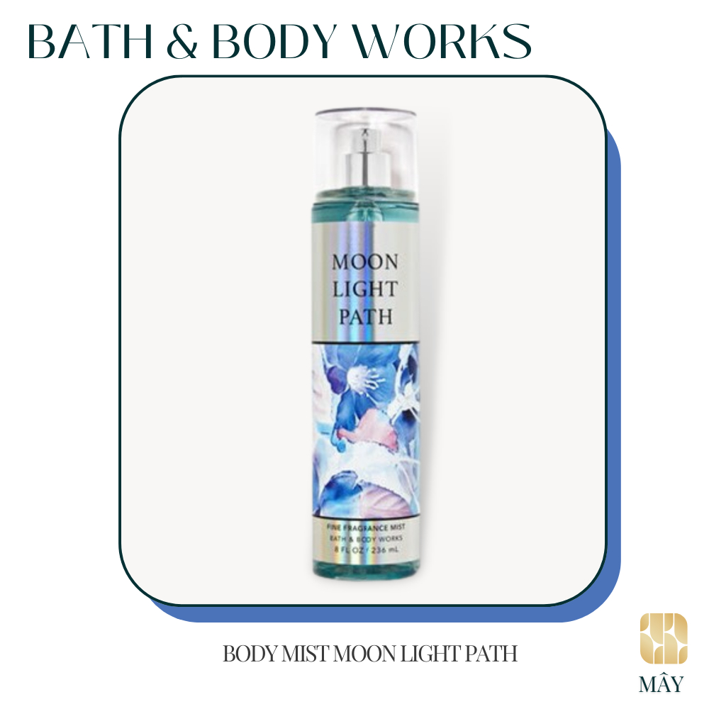 Body mist Moon Light Path - xịt khử mùi toàn thân mùi Body Mist Bath ...