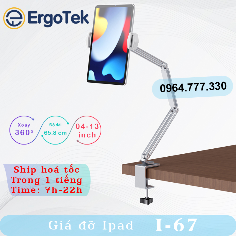 I67 - Giá đỡ Ipad/ Máy tính bảng - Tay arm/ tay nâng Máy tính bảng ...