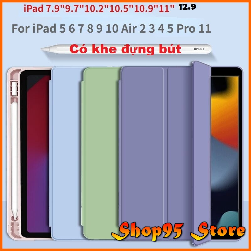 Bao Da iPad, Ốp iPad Có Khay Đựng Bút cho iPad mini 6 8.3 Air 4 5 pro 11 M1 M2 Air 1/2 - Gen 5/6 ...