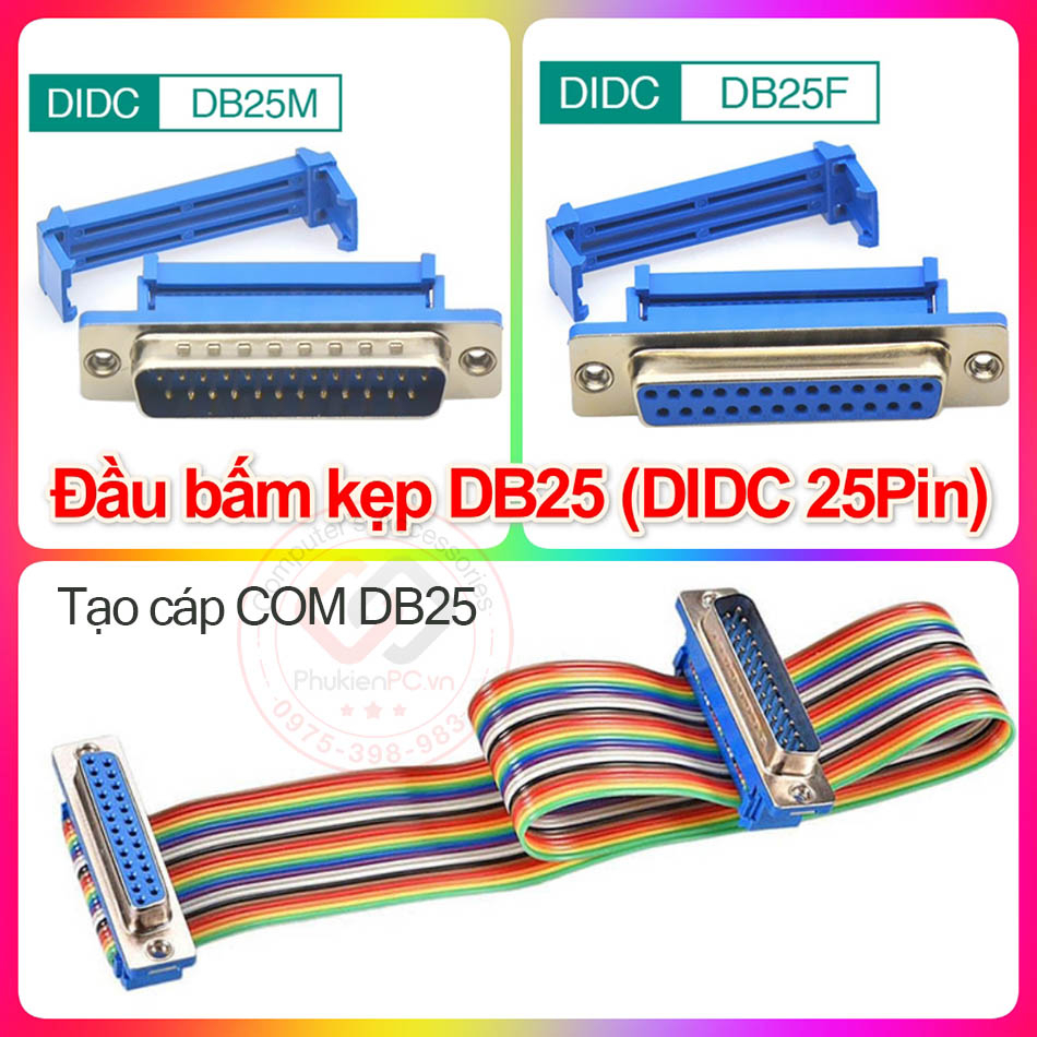 Đầu bấm kẹp DIDC 25Pin COM DB25 Male (chân Đực), BD25 Female (chân Cái ...