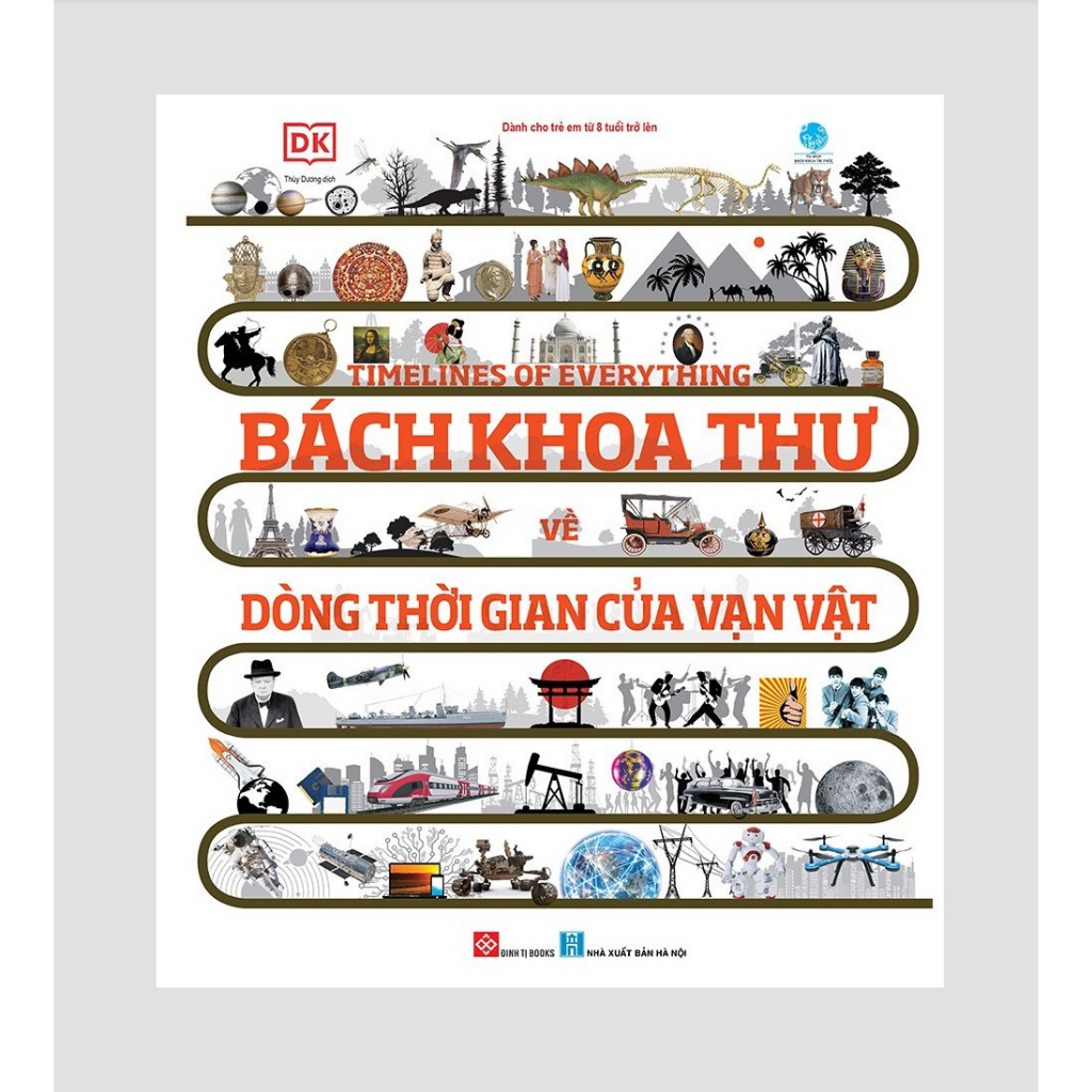 Sách - Bách khoa thư về dòng thời gian của vạn vật - Timelines of ...