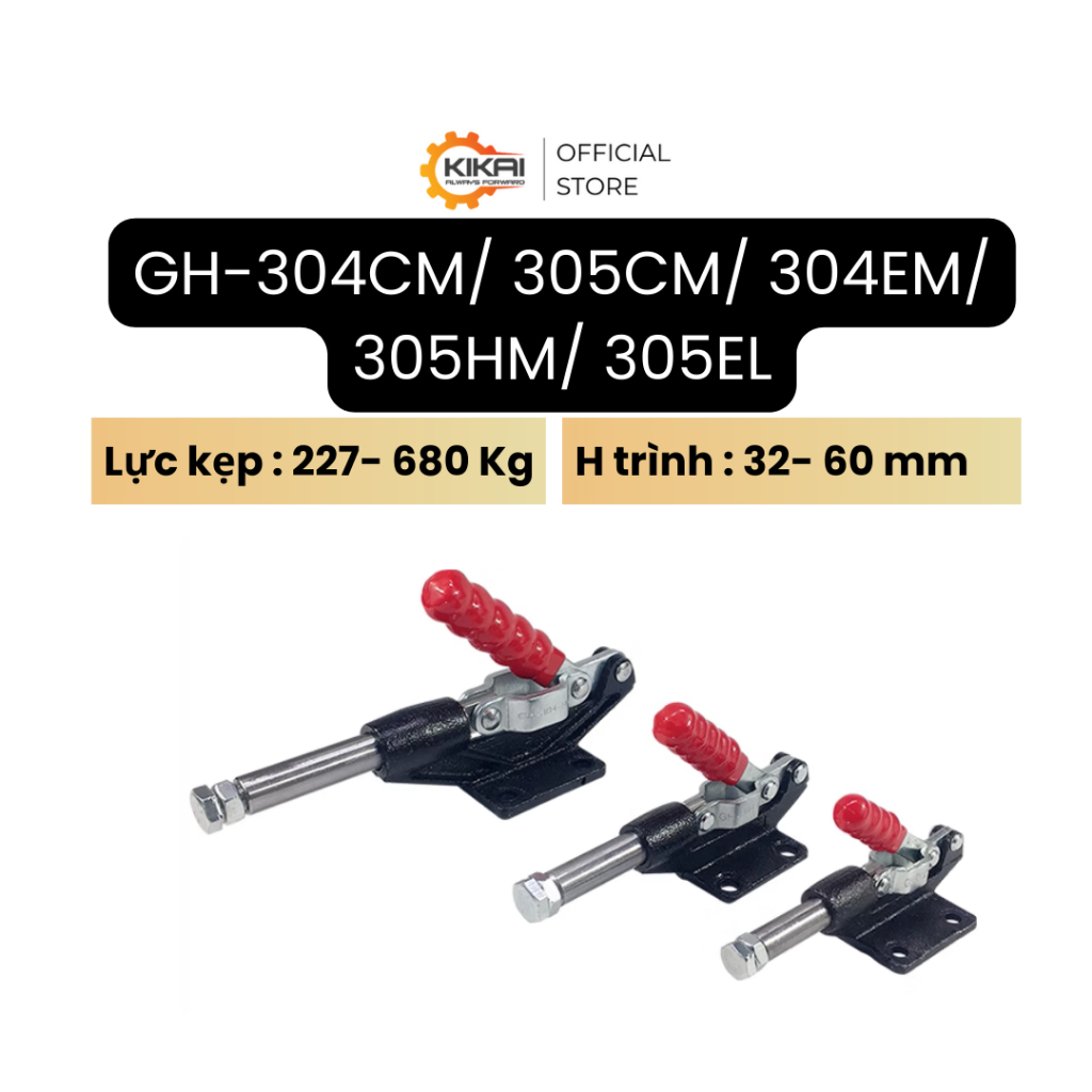 Kẹp định vị GH-304CM, GH-304EM, GH-304HM, GH-305CM, GH-305EM, GH-305HM, GH-305ELdùng để kẹp phôi ...