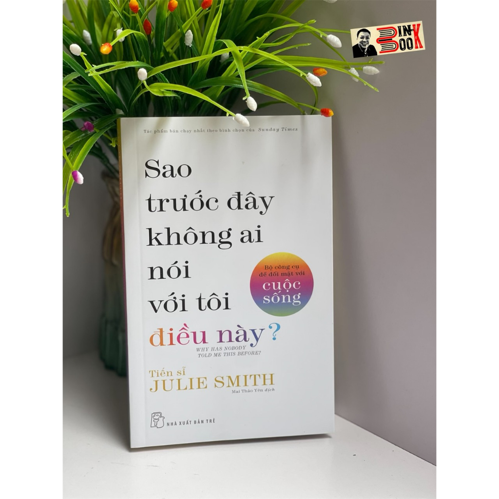 Sách_ Sao trước đây không ai nói với tôi điều này? – Tiến sĩ Julie ...