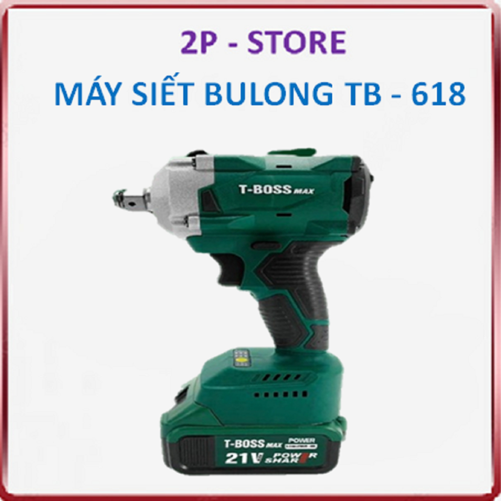 Máy Siết Bulong Vít T-BOSS Max TB-618 - 2P - Store | Shopee Việt Nam