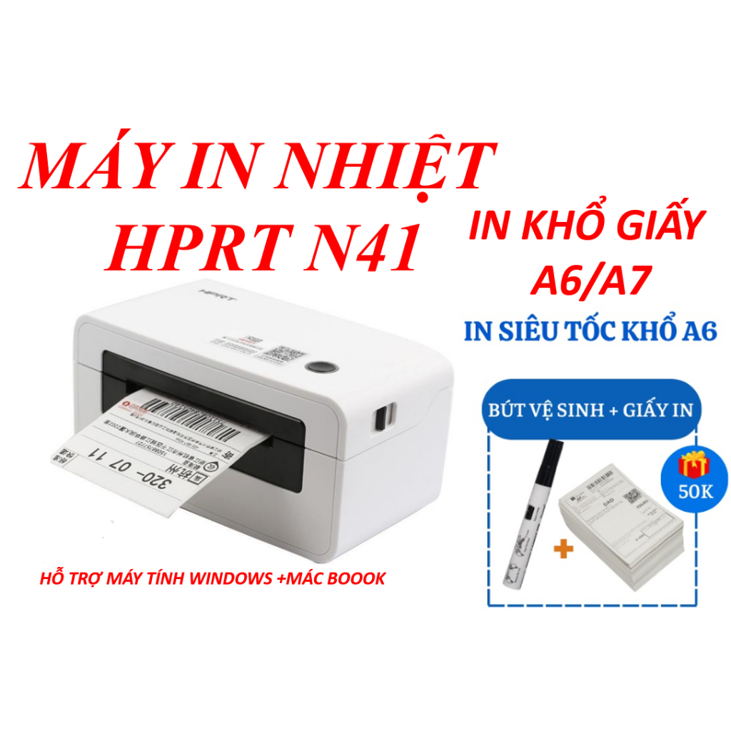 Máy in nhiệt A6 HPRT N41 in khổ A6 100x150 A7 76x130 , in đơn sàn TMĐT ...