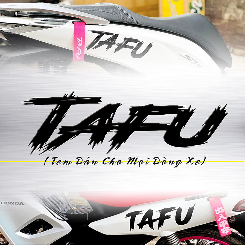 [D953] Tem TAFU Dán Xe Máy Decal PVC Chất Liệu Siêu Dày Chống Thấm Nước ...