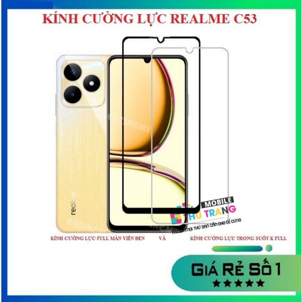Realme C51 Realme C53 / Narzo N53 4G - Kính cường lực full màn hình ...