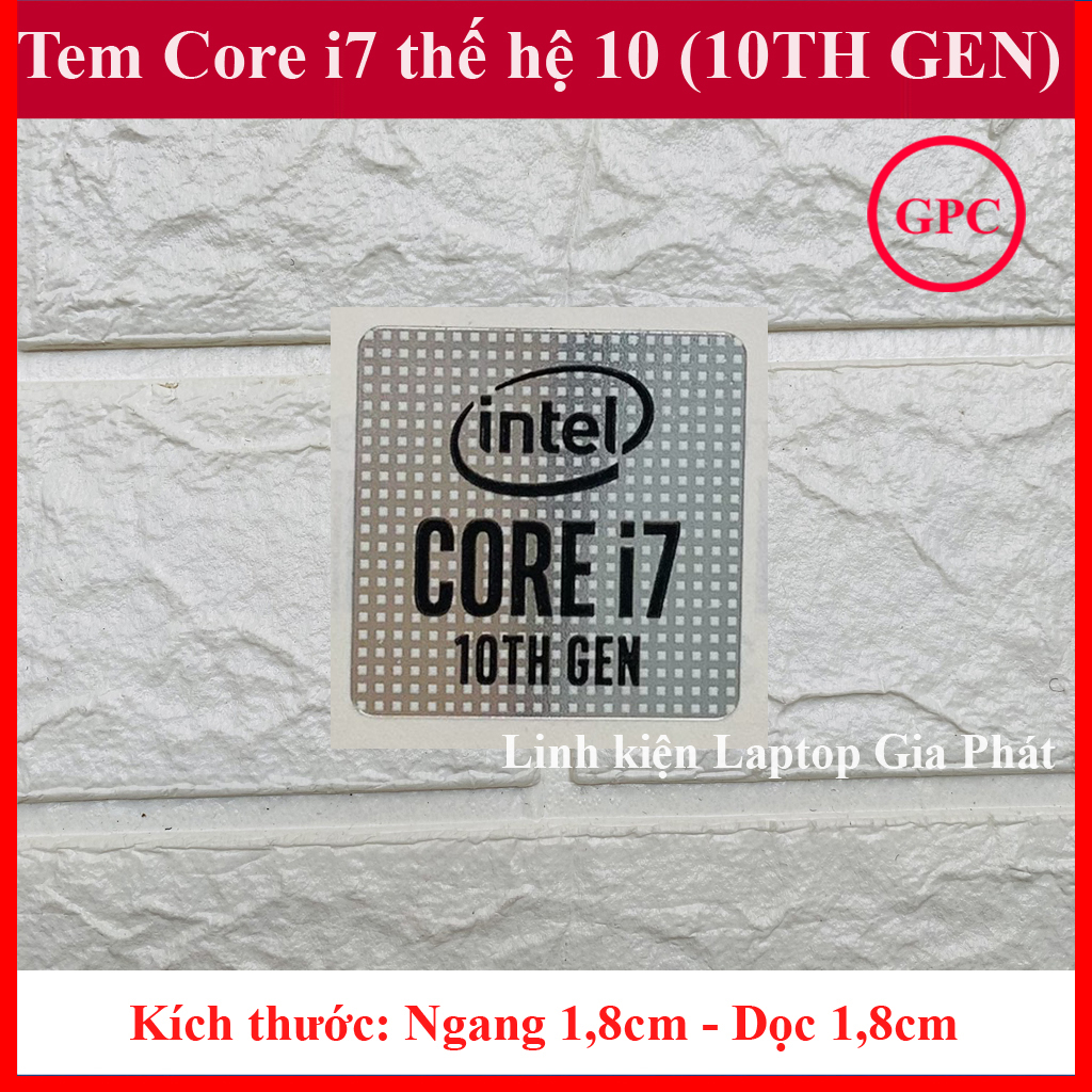 Tem Core i7 Thế Hệ 10 (10th Gen) Thay Tem Máy Tính | Shopee Việt Nam