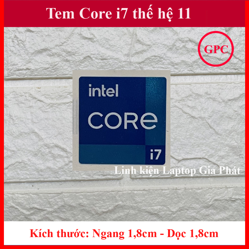 Tem Core i7 Thế Hệ 11 (11th Gen) Thay Tem Máy Tính | Shopee Việt Nam