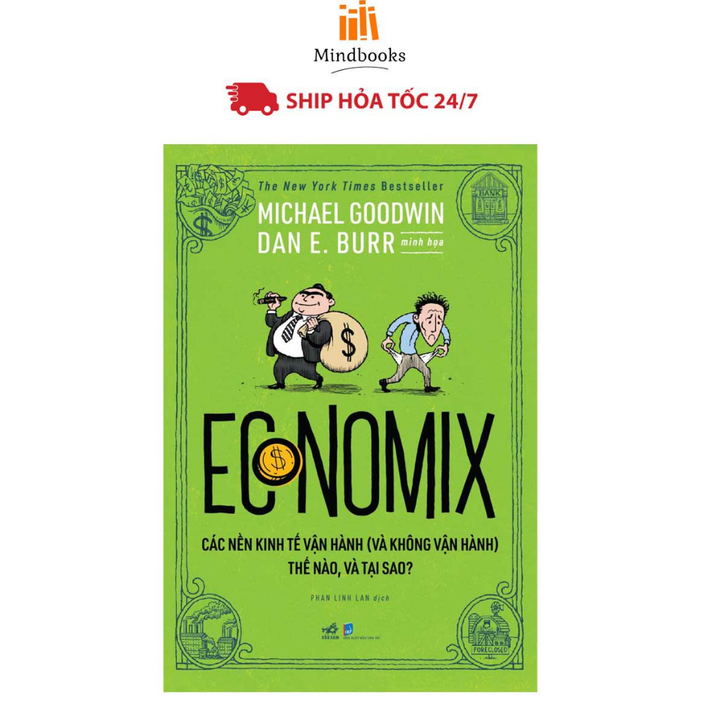 Sách - Economix - Các nền kinh tế vận hành (và không vận hành) thế nào và tại sao? (Nhã Nam ...
