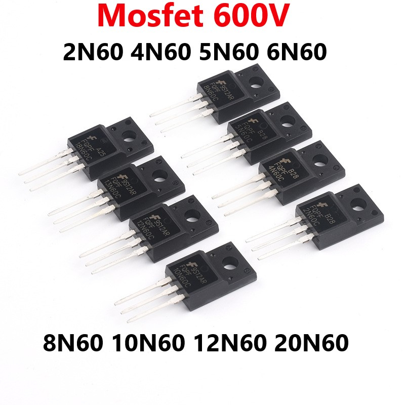 Mosfet 2N60 4N60 5N60 6N60 8N60 10N60 12N60 20N60 600V lưng nhựa chất ...