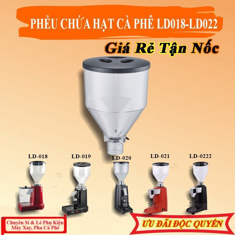 Phễu chứa hạt cà phê máy xay cà phê LD018-LD019-LD020-LD021-LD022 | Shopee Việt Nam