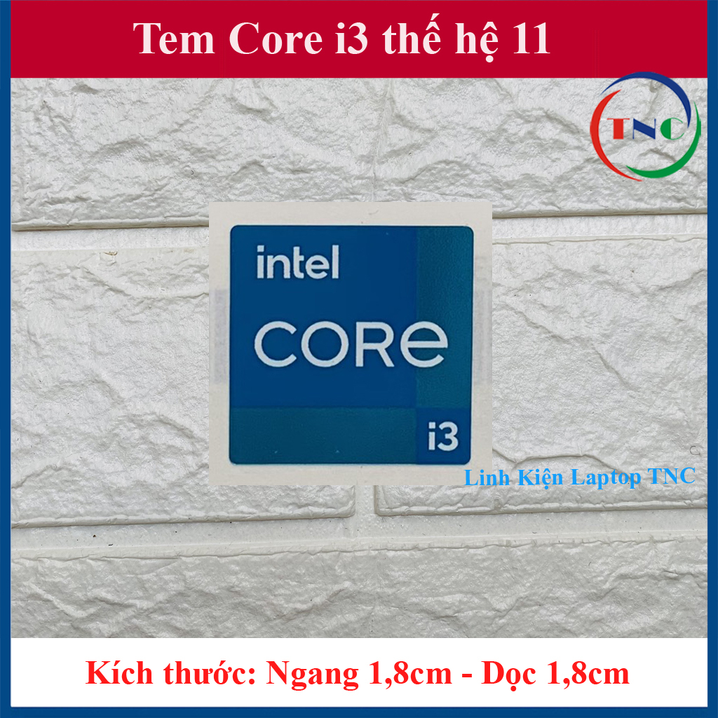 [STICKER] CORE i3 Tem dán tổng hợp nhiều thế hệ CPU trang trí Laptop ...
