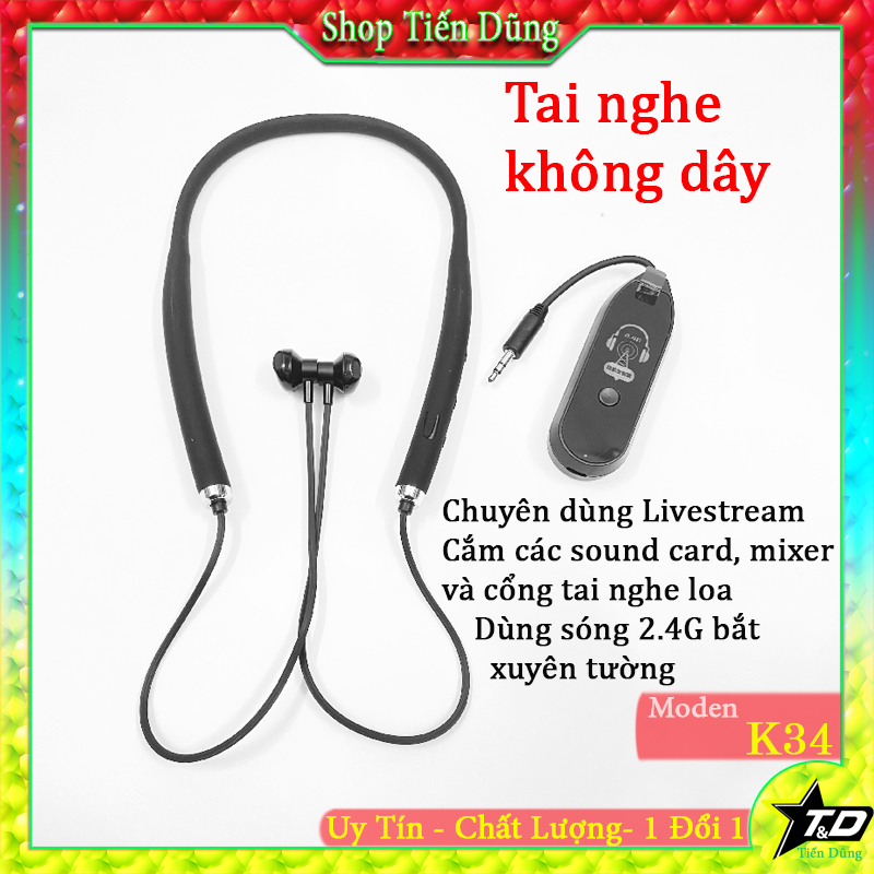 Tai nghe không dây K34 dùng cho livestream cắm cho các sound card ...