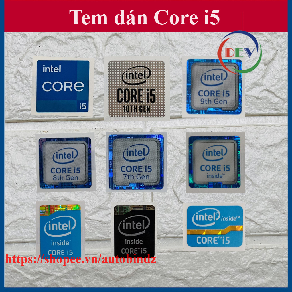 [STICKER] CORE i5 Tem dán tổng hợp nhiều thế hệ CPU trang trí Laptop ...