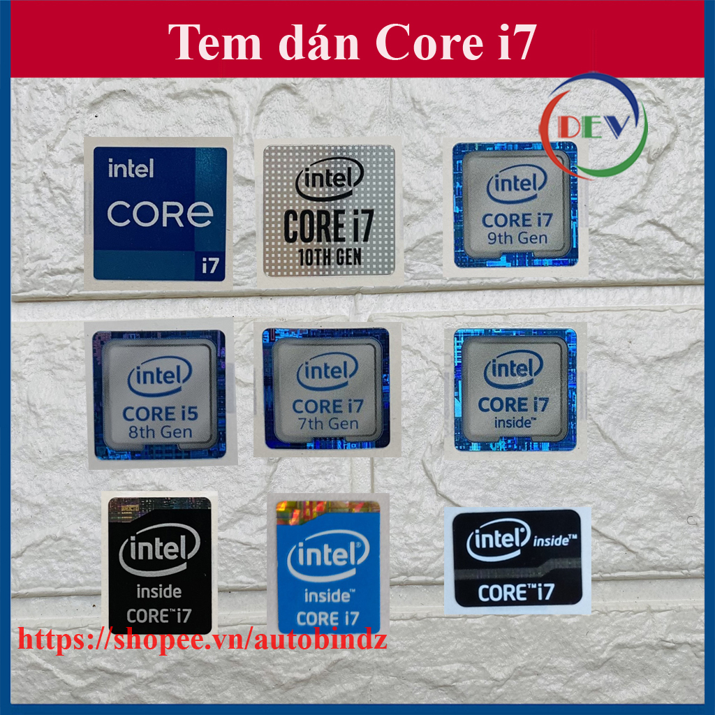 [STICKER] CORE i7 Tem dán tổng hợp nhiều thế hệ CPU trang trí Laptop ...