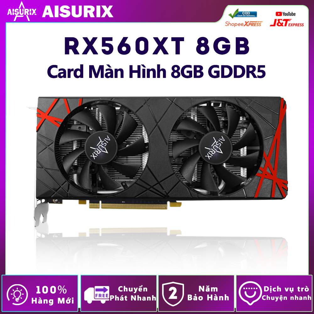 AISURIX RX560xt 8GB Card Màn Hình Card đồ họa AMD GPU GDDR5 Gaming ...