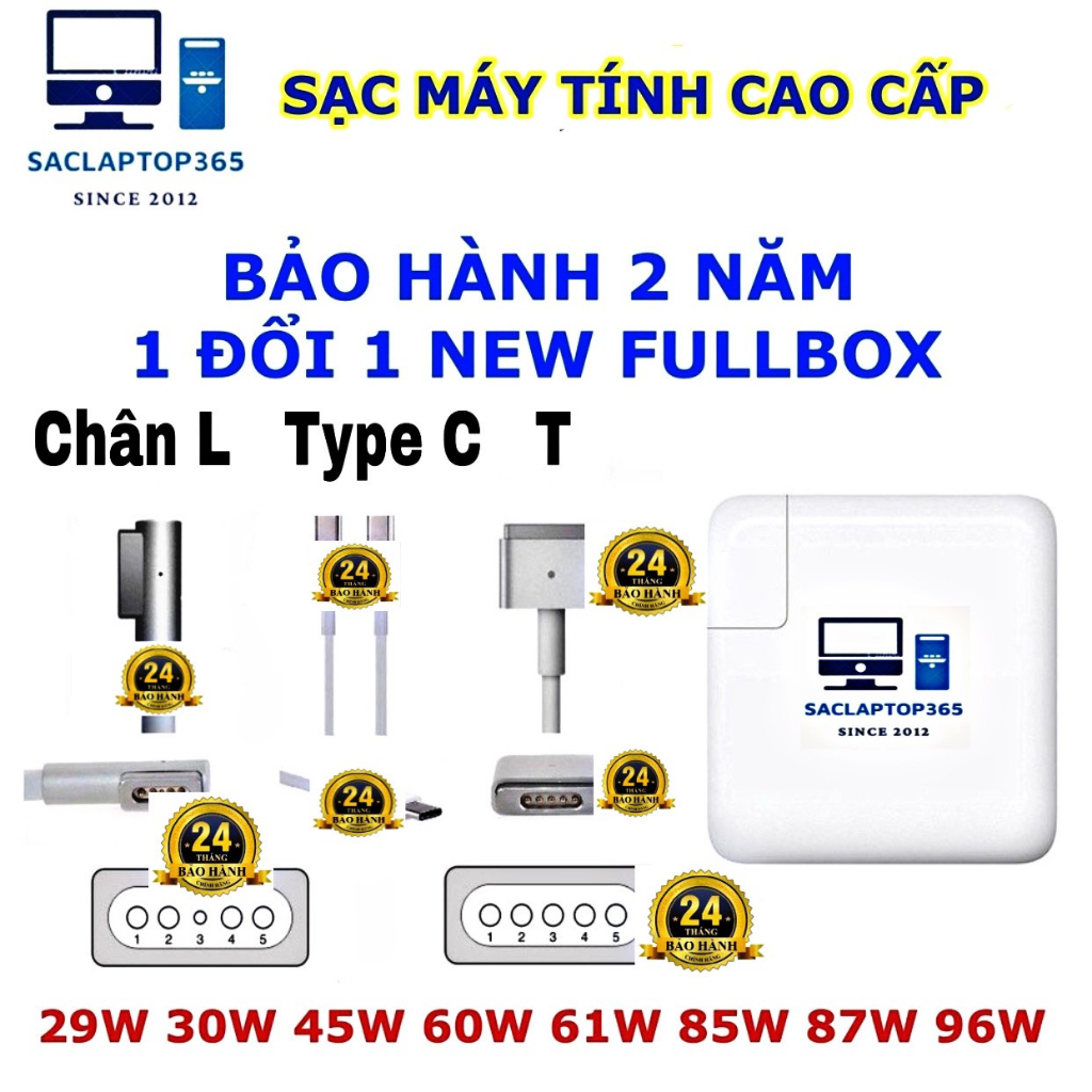 Sạc 45W, 60W, 85W chân T Và Chân L, Sạc 29W, 30W, 61W, 87W Chân Type C Bảo Hành 2 Năm 1 Đổi 1 ...