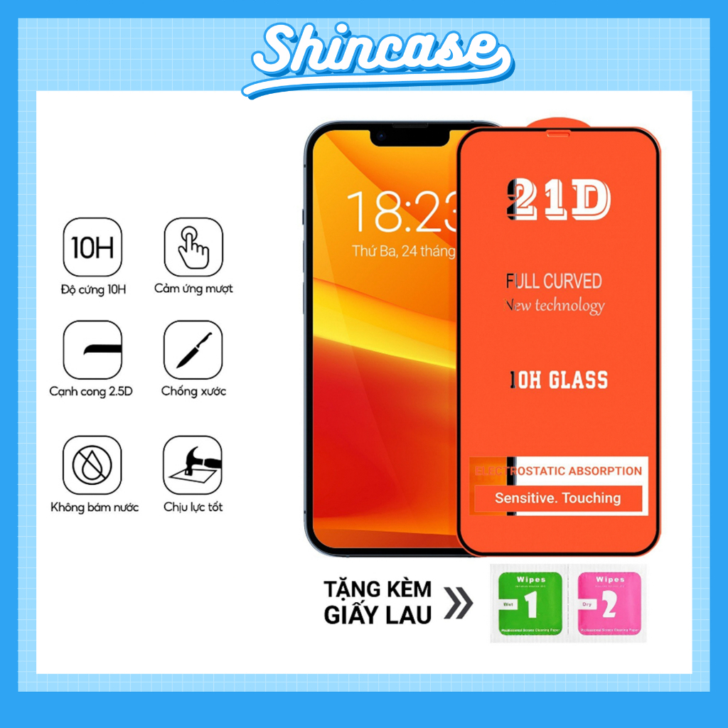Kính Cường Lực Iphone 21D, 2.5D Full Màn IP 6plus/6s/6splus/7plus/8/8plus/x/xs/11/12/13/14/15 ...