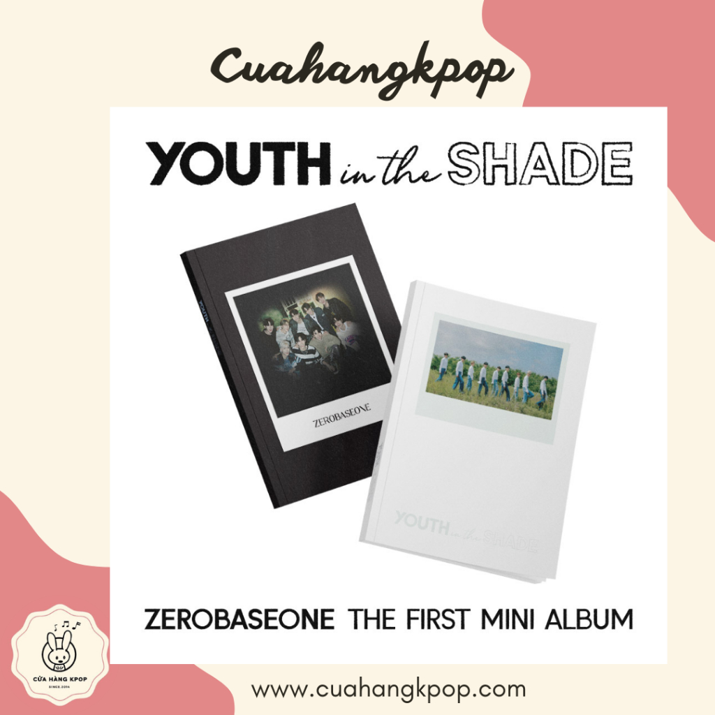Album ZB1 ZEROBASEONE Album [YOUTH IN THE SHADE] có sẵn chính hãng - Cửa hàng Kpop | Shopee Việt Nam