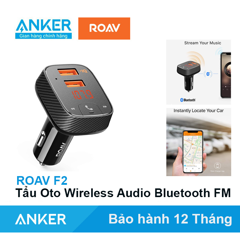 Tẩu xe hơi ANKER ROAV 2 Cổng USB sạc 24W Bluetooth FM, Định vị , Hỗ trợ ...
