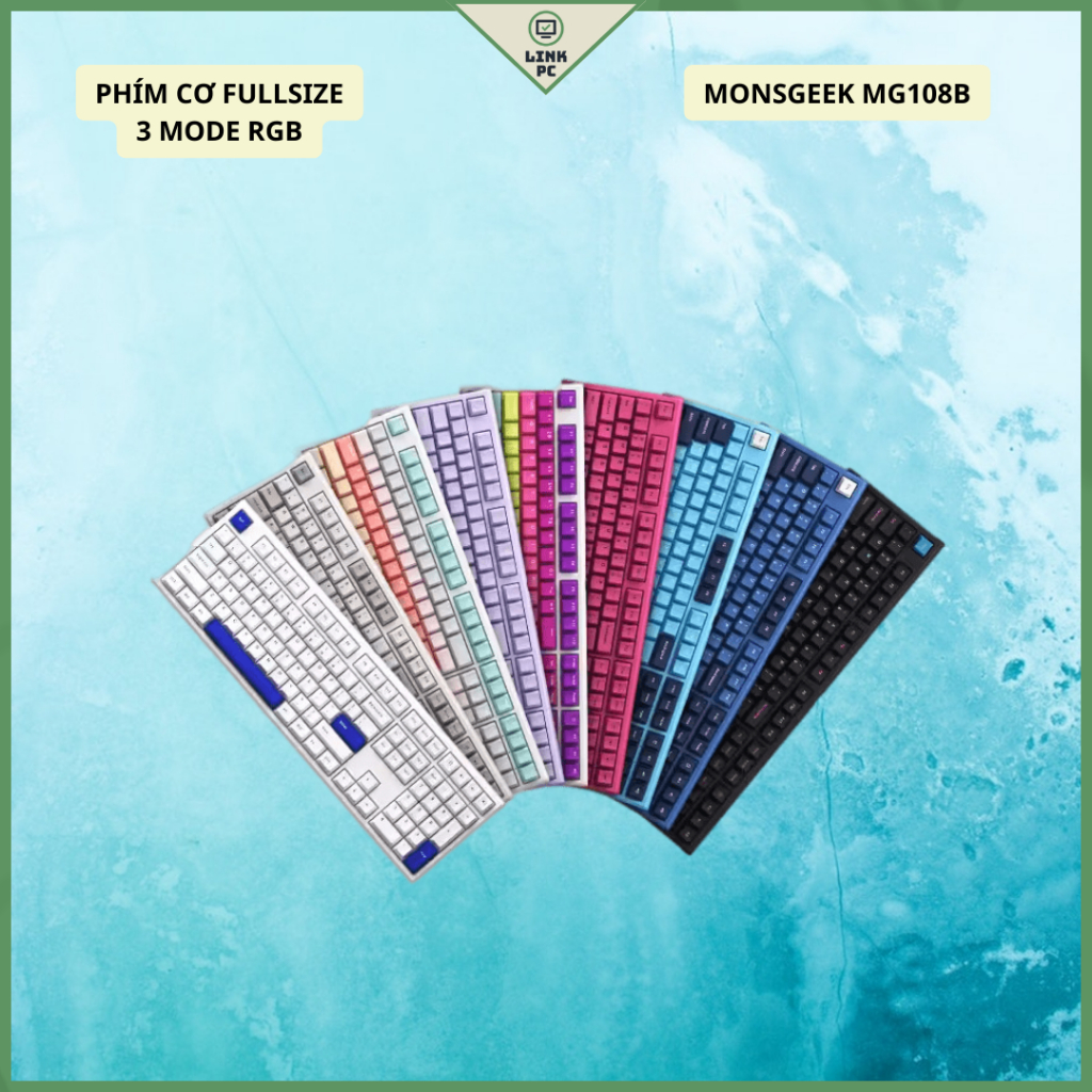 Phím Monsgeek MG108B- Bàn phím cơ MG108B Full Size 3 MODE HOTSWAP RGB ...