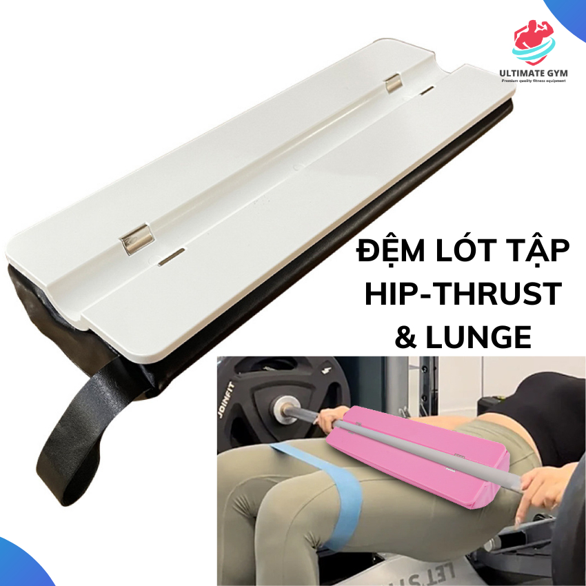 Đệm mút bảo vệ hông tập HIP_THRUST, tập LUNGE, mút bảo vệ tập bench ...