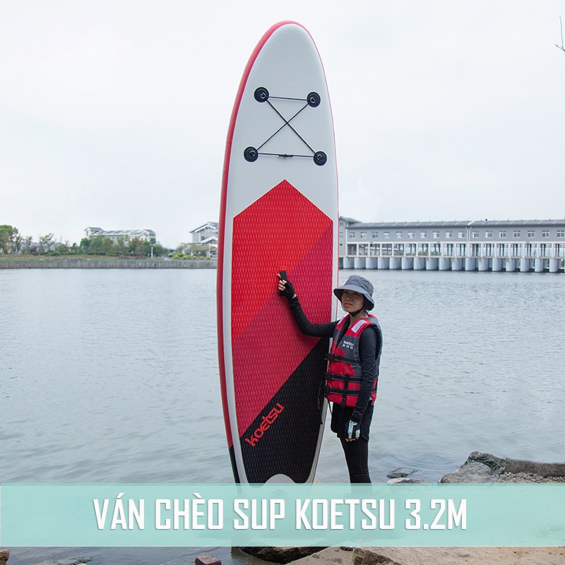 [HN] Ván Chèo Sup Koetsu 3.2m SPW08 | Shopee Việt Nam