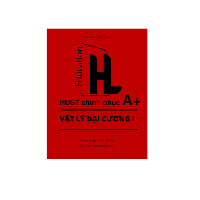Chinh phục A HUST - Vật lý đại cương 1 | Shopee Việt Nam