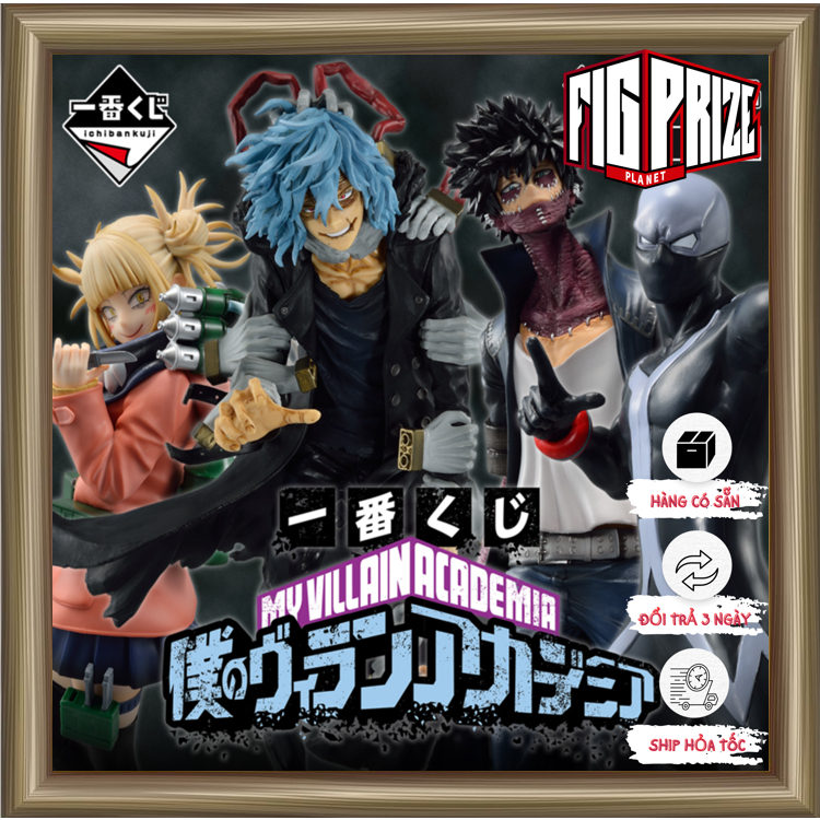 Mô hình Shigaraki Dabi Toga Twice Giải A đến D LO My Villain Set My ...