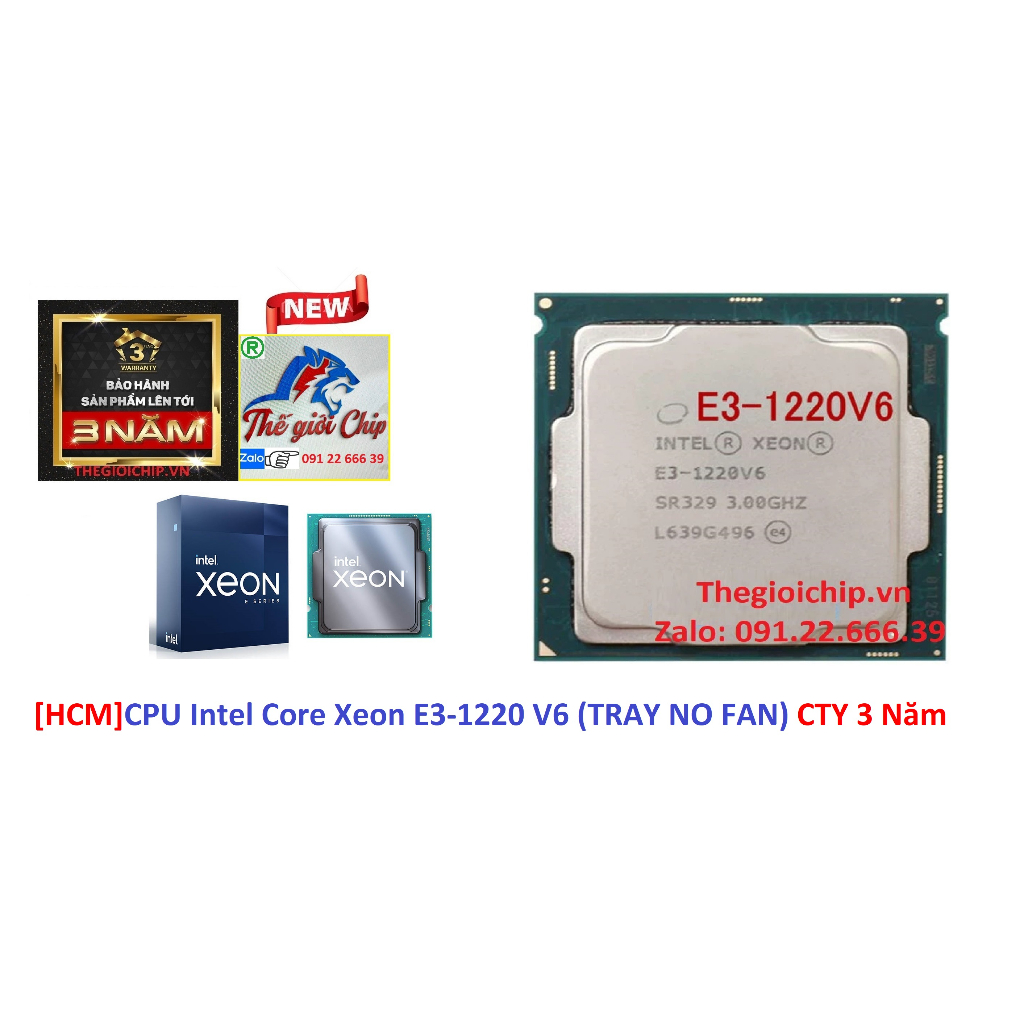[HCM]CPU Intel Core Xeon E3-1220 V6 (TRAY NO FAN) CTY 3 Năm | Shopee ...