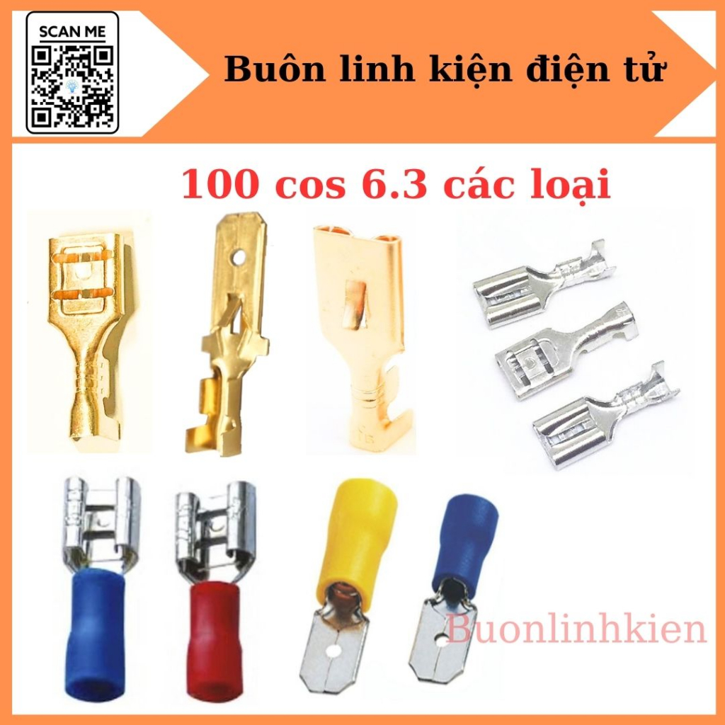 100 Đầu cos dây điện, cos 6.3 các loại, đầu cos ghim, cos đực, cos cái ...