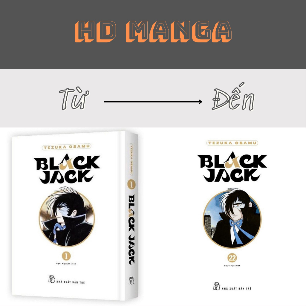 Sách - Black Jack - Bìa Cứng - Lẻ tập 1 2 3...20 21 22 (END) (NXB Trẻ ...