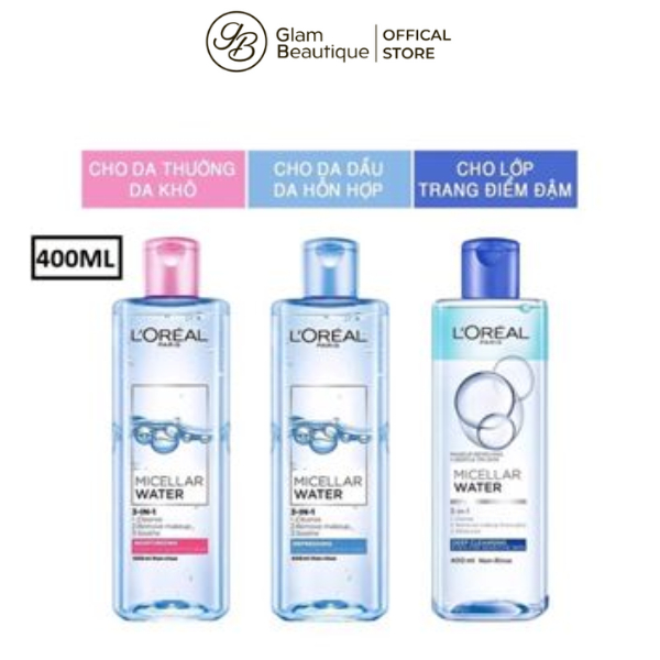 Nước tẩy trang L'Oreal Paris Micellar Water 400ml - Glam Beautique | Shopee Việt Nam