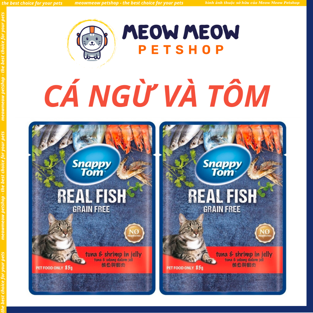 Pate Snappy Tom cho mèo Real Fish Real Meat Túi 85GR. Pate dinh dưỡng ...