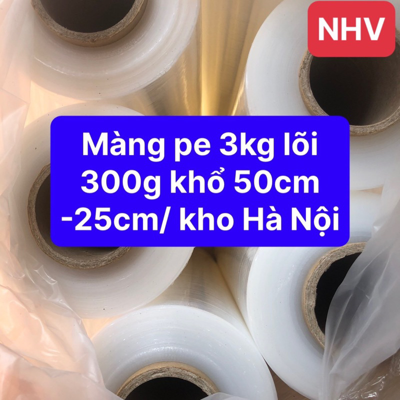 [giá sỉ 3kg lõi 300g]Màng PE, màng co pe, màng chít 50cm- 3KG LÕI 300gram [có hoá đơn vat ...