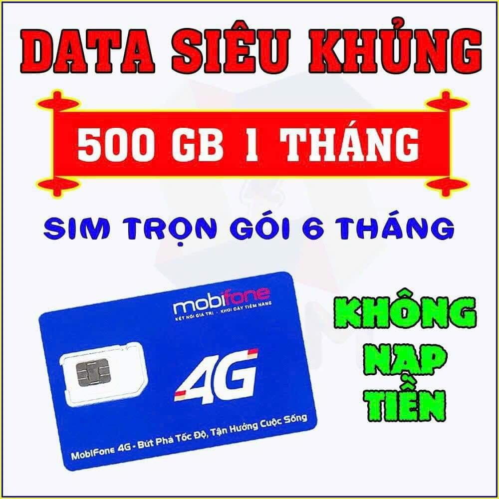 Sim data mobifone gói MDT 500G/tháng - 17G/ngày dùng trọn gói 6 tháng ...