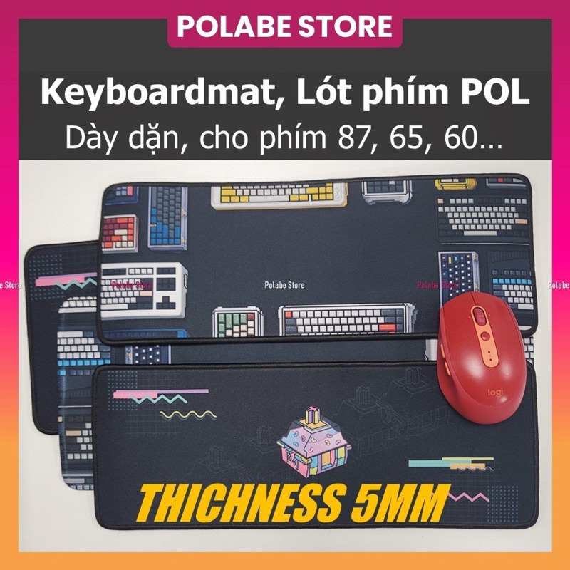 Keyboardmat 5mm POL miếng lót bàn phím POL hàng chính hãng keyboardmat ...