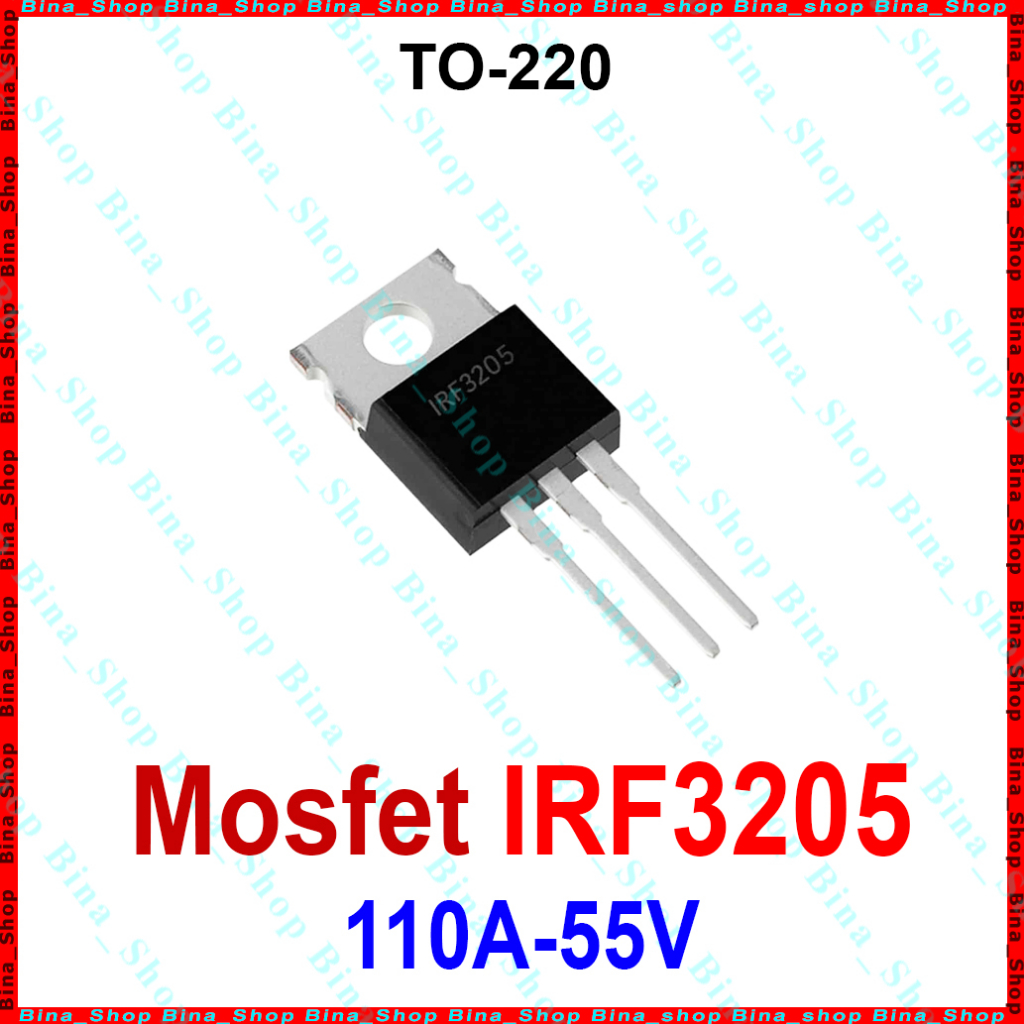 Mosfet IRF3205 110A 55V Linh kiện bán dẫn Kênh N TO-220 F3205 3205 | Shopee Việt Nam