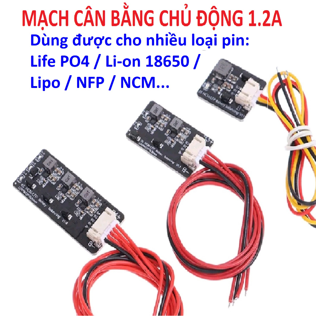 Mạch cân bằng Chủ Động 2S 3S 4S 1,2A Dùng cho các loại pin sạc LifePO4 ...