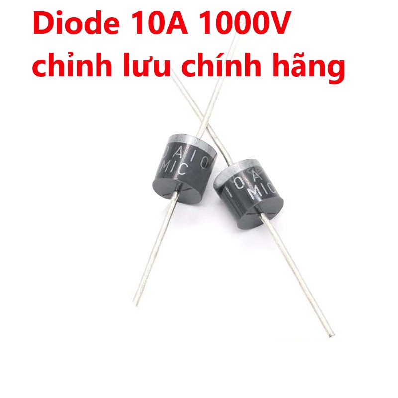 Diode 10A 1000V 10A10 chỉnh lưu chân cắm chính hãng | Shopee Việt Nam
