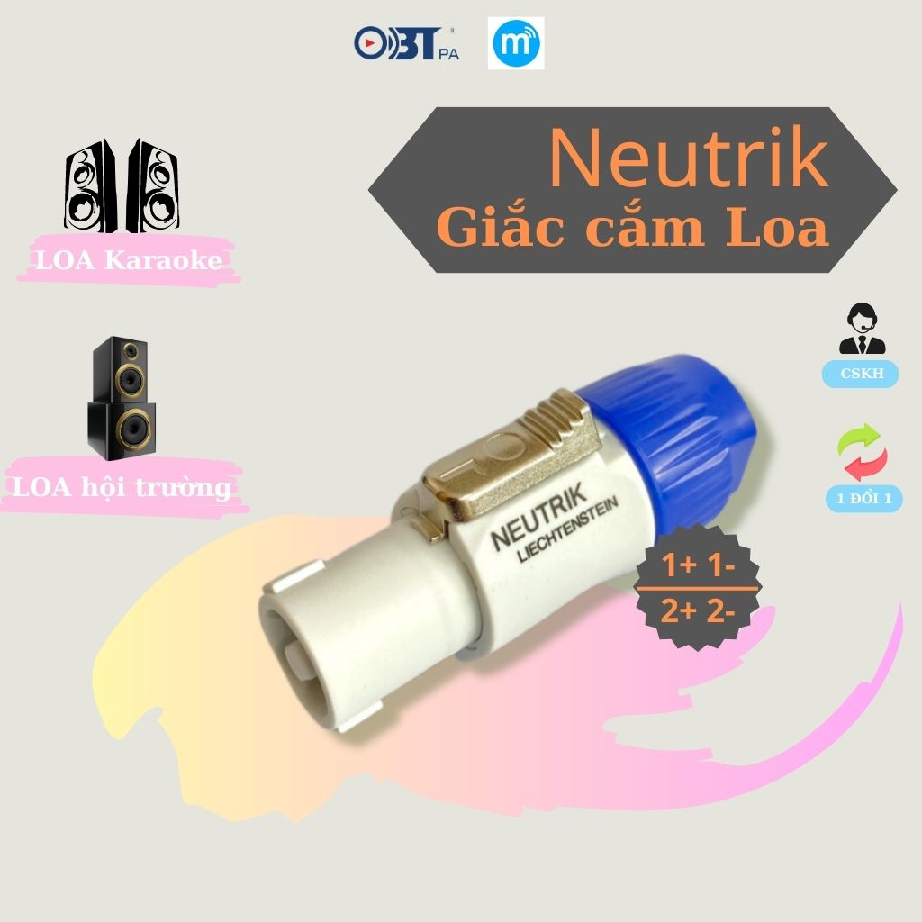 Giắc cắm Loa NEUTRIK dùng cho Loa Karaoke, Loa Hội Trường công suất lớn ...