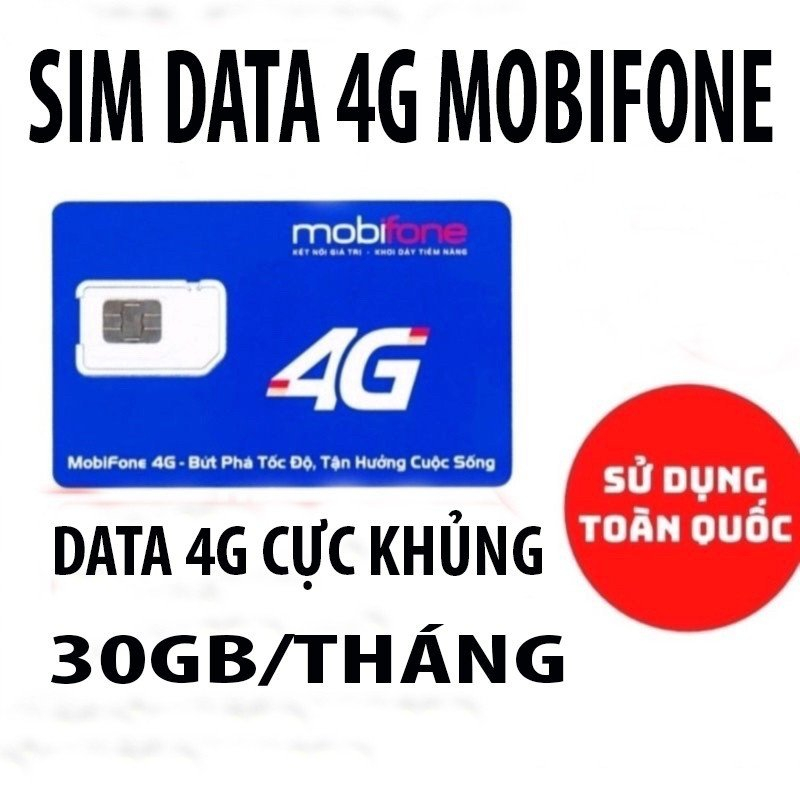 [ SIM DATA KHÔNG GIỚI HẠN, dùng TOÀN QUỐC ] Sim mạng MobiFone 4G gói ...