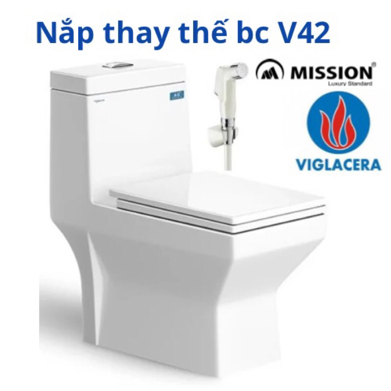 Nắp đậy Bồn Cầu Một Khối Viglacera V42- Nắp V42 vuông đóng Êm Mission - Bảo hành 2 năm | Shopee ...
