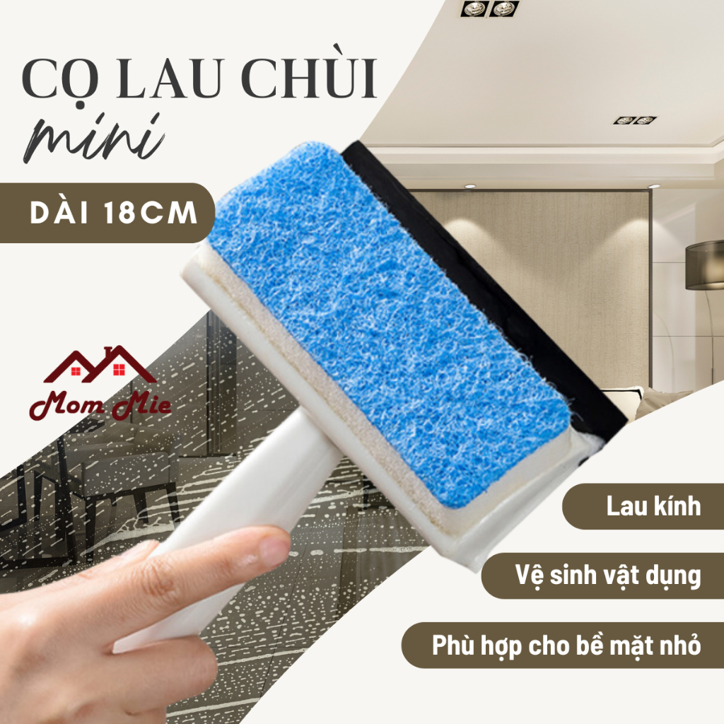 Cọ lau chùi mini, Cây Lau Kính cầm tay, Đồ chùi kiếng mini, Cây Gạt ...
