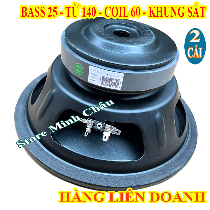 CẶP CỦ LOA BASS 25 LIÊN DOANH - KHUNG SẮT COIL 60MM TỪ 140 - GIÁ 2 CHIẾC | Shopee Việt Nam